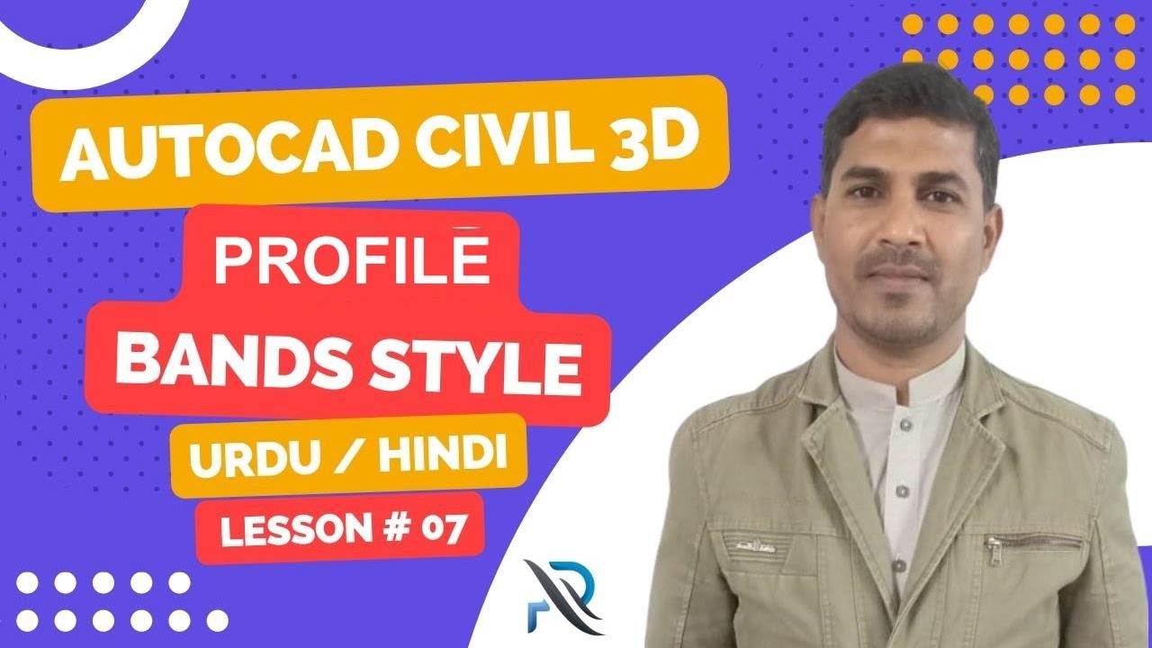 Profile Band Style Creation | AutoCAD Civil 3D in URDU/Hindi | How to ...
