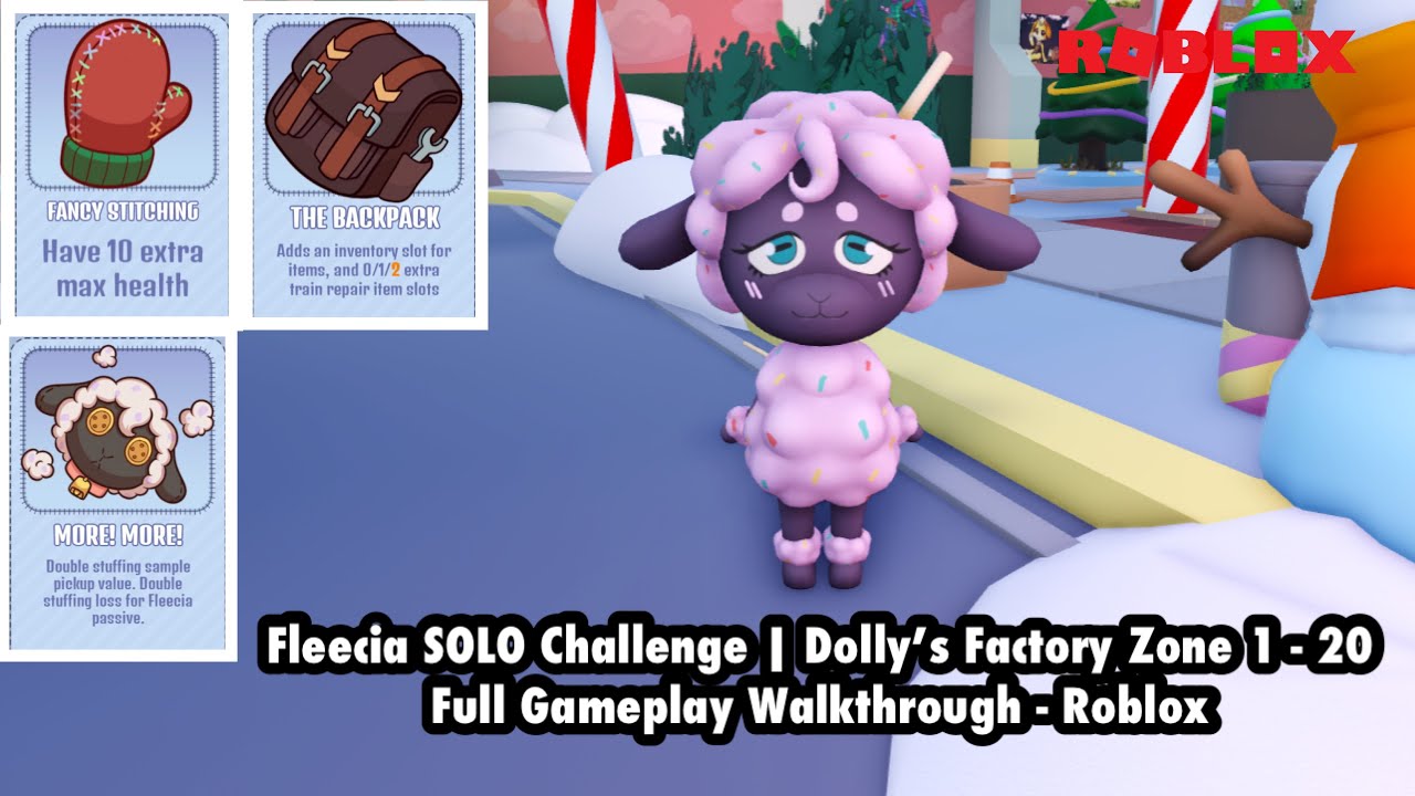 Fleecia SOLO Challenge | Dolly’s Factory Zone 1 - 20 Full Gameplay ...
