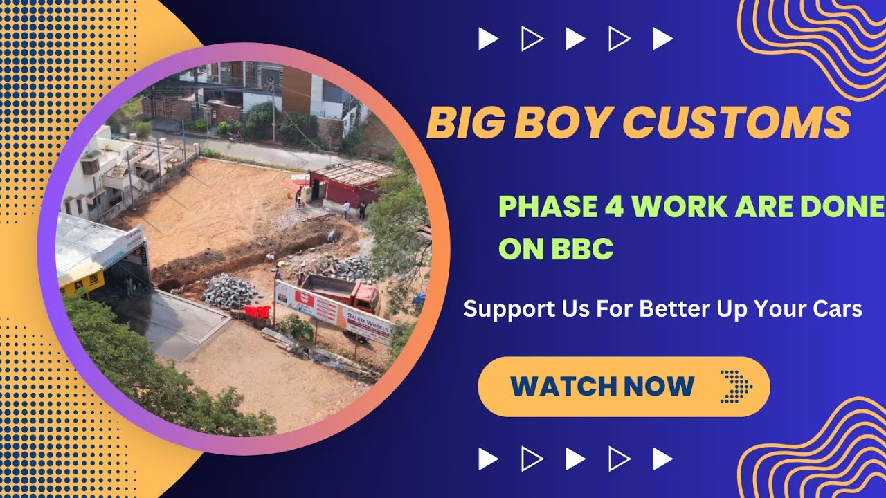Phase 4 Work Of BBC (BIG BOY CUSTOMS) Are Done...Support Us For Better ...