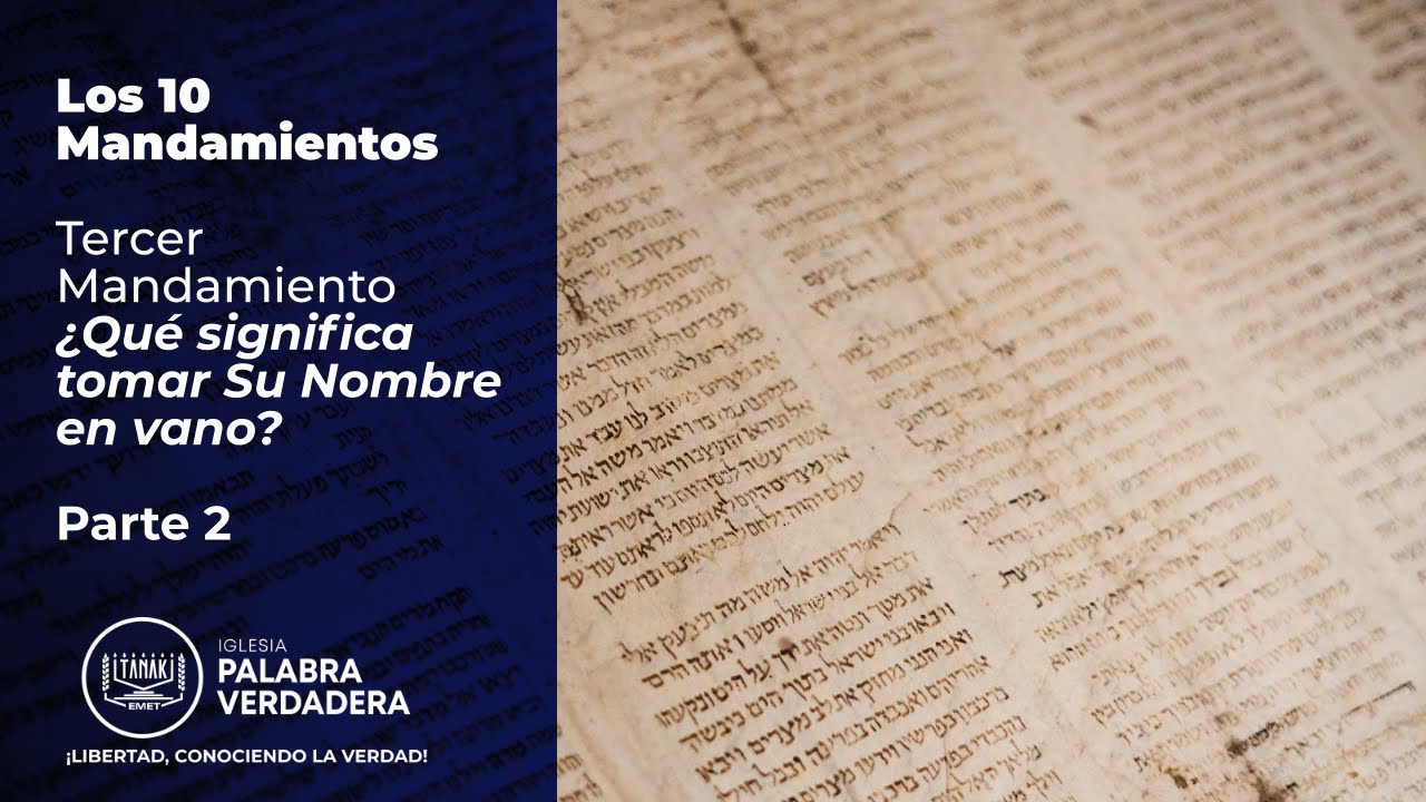 Tercer Mandamiento: ¿Qué significa tomar Su Nombre en vano? - Parte 2 ...