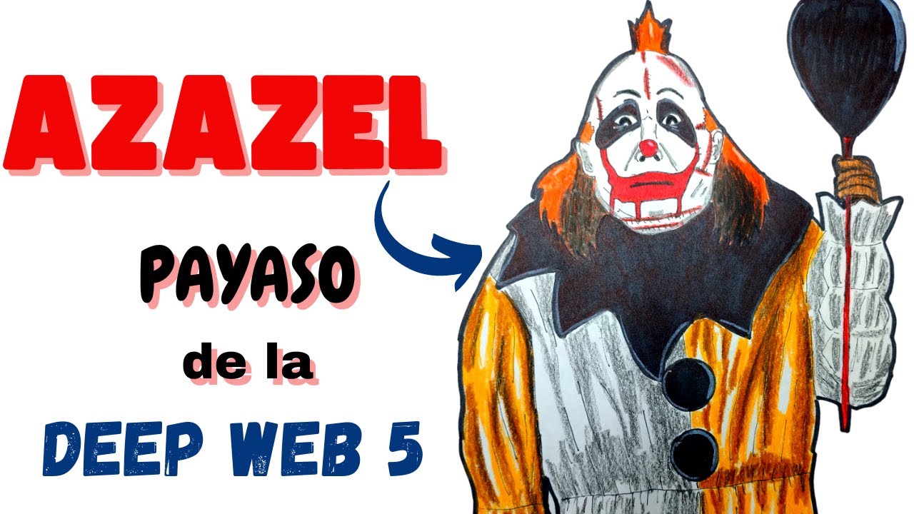 Cómo DIBUJAR a🤡AZAZEL PAYASO de la DEEP WEB 5 (Fede Vigevani) How to ...