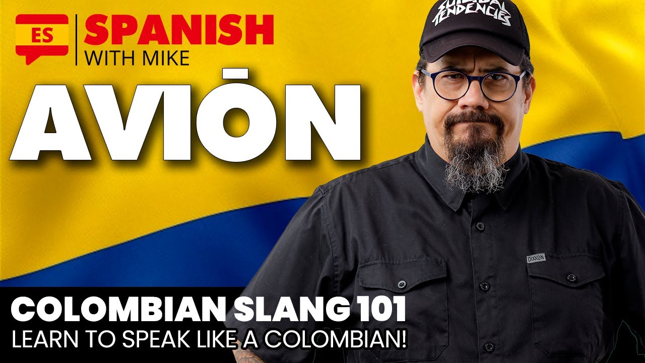 COLOMBIAN SLANG 101: AVION - YouTube