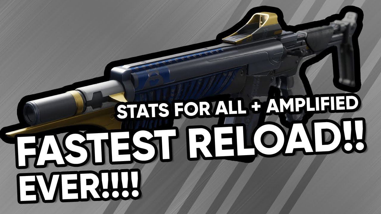 Stats For All + Amplified The Fastest Reload EVER!!!! | Destiny 2 - YouTube