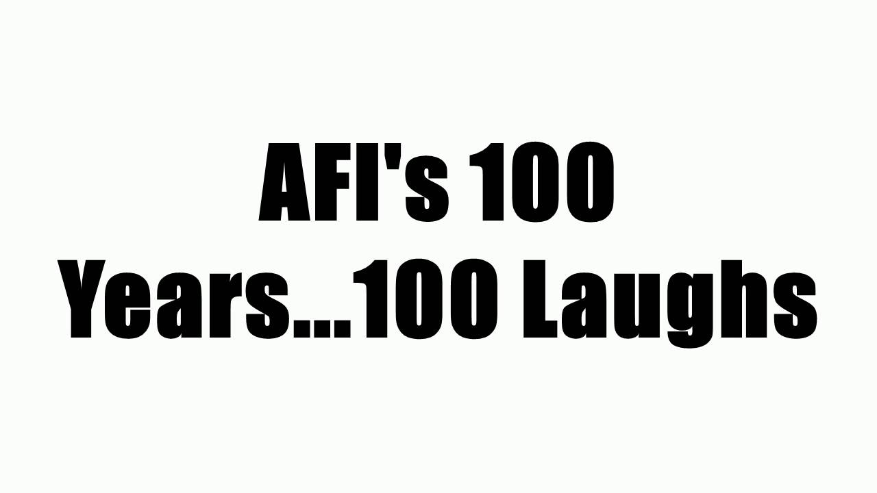 AFI s 100 Years 100 Laughs YouTube afi-s-100-years-100-laughs-youtube