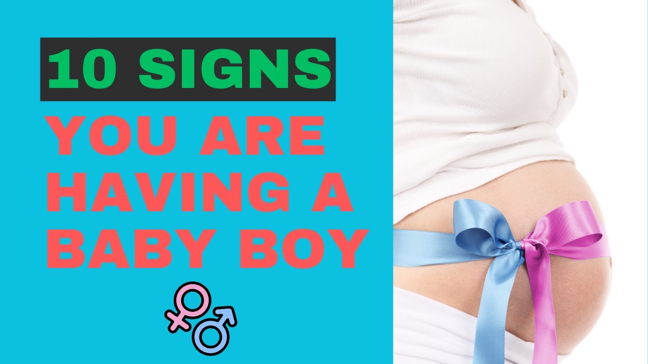 SIGNS OF HAVING BABY BOY : PREGNANCY SIGNS IT'S A BOY. - YouTube