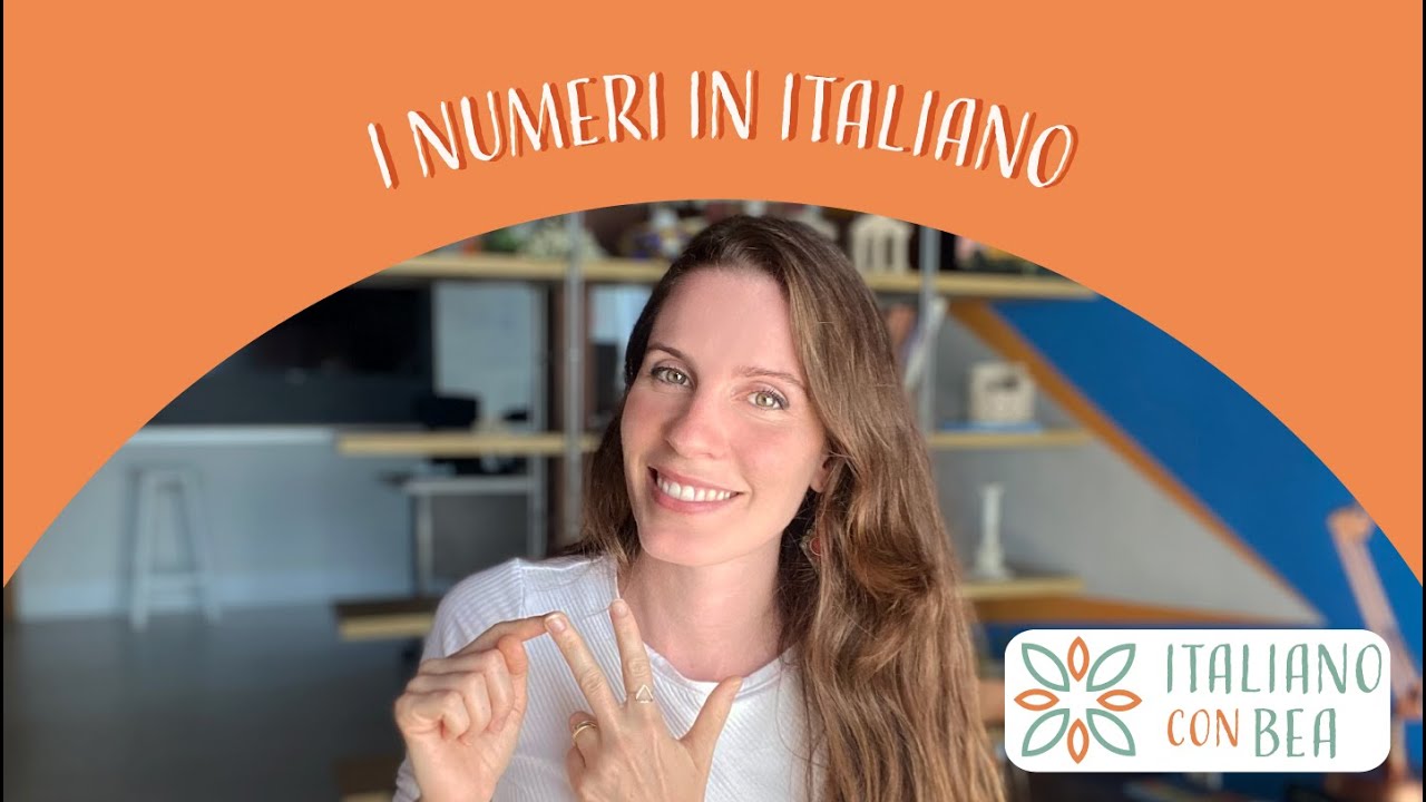 I numeri in italiano - Da 0 a 100 - YouTube
