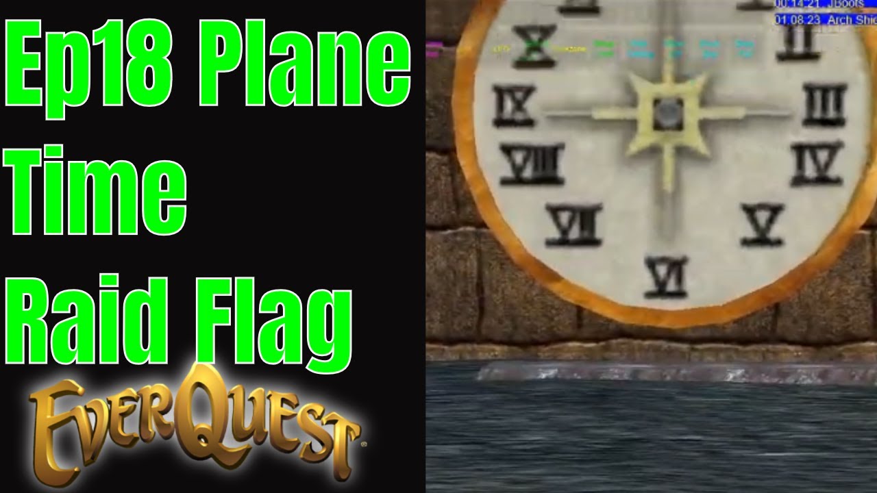 18/19 Plane of Time Flag | EverQuest - YouTube