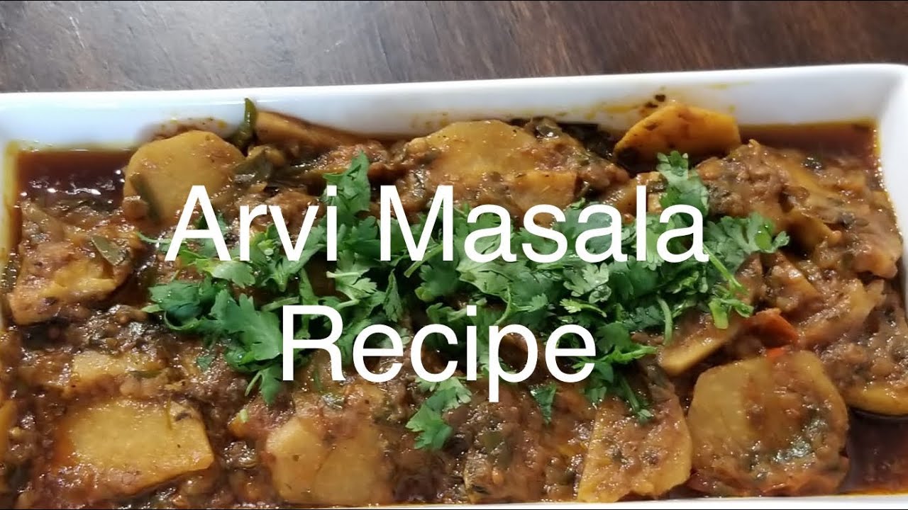 Arvi Recipe - YouTube