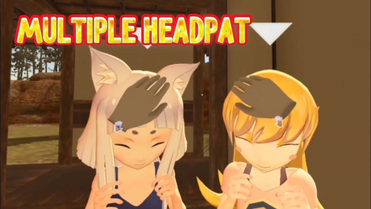 Multiple Headpat, Viva Project 0.8 Gameplay - YouTube