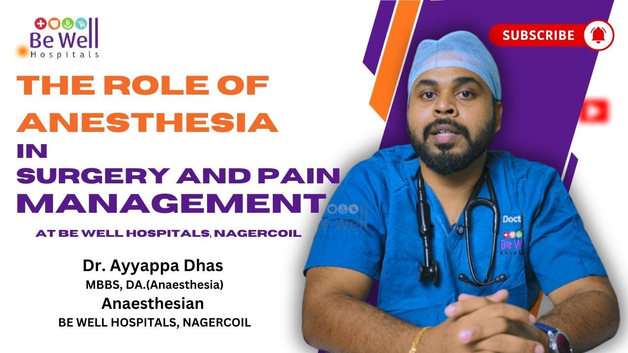 How Anesthesia Works in Medical Procedures | Dr. Ayyappa Dhas from Be ...