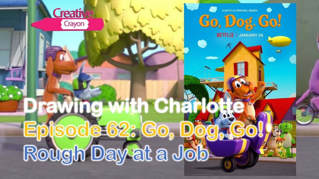 Tag and Scooch from Netflix's Go Dog Go! Drawing tutorial for kids ...