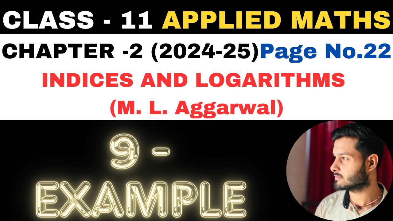 9 Example sol l Chapter 2 l Indices and Logarithms l Class 11th Applied ...