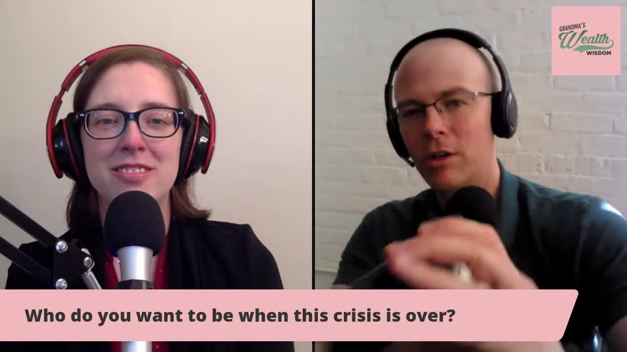 Who do you want to be when this crisis is over? - YouTube