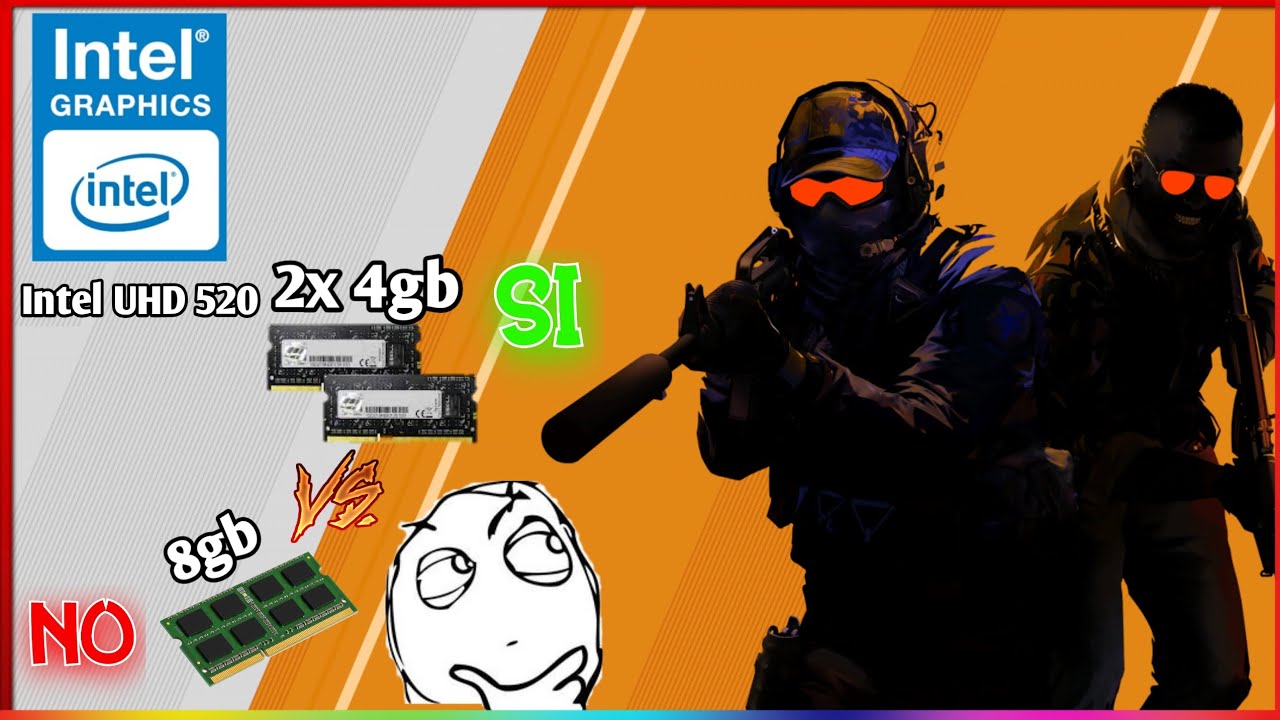 I5 6300U + Intel UHD 520 + 8GB/2x4gb(8GB)/12 GB de RAM🤔 en Cs2... - YouTube