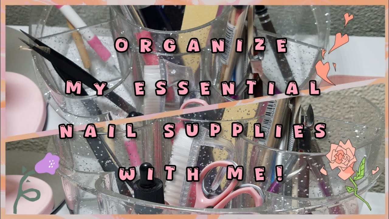 Organize WITH ME||My Nail Supplies||Tidy Up My Nail Nook!! - YouTube