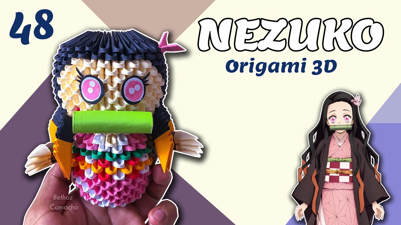 Cómo Hacer a NEZUKO de Origami 3d -- KIMETSU no YAIBA - Bethoz Camacho ...
