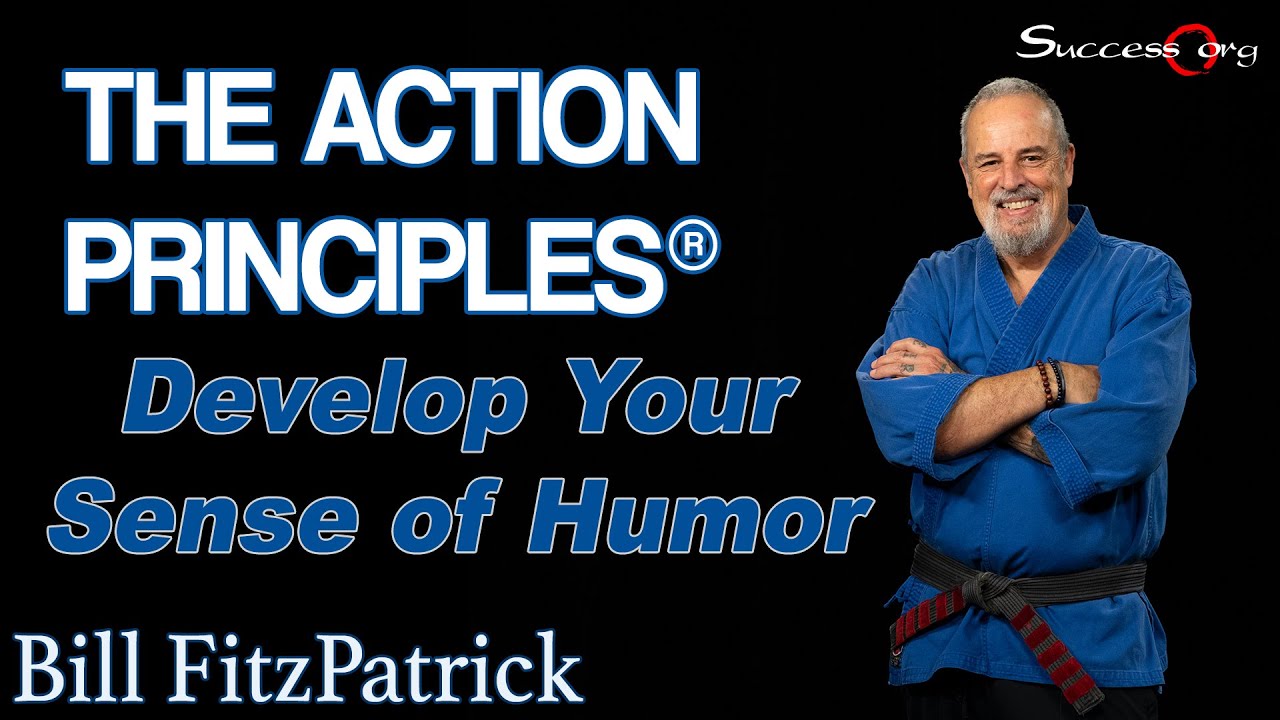 Develop Your Sense of Humor - Action Principle #39 - YouTube