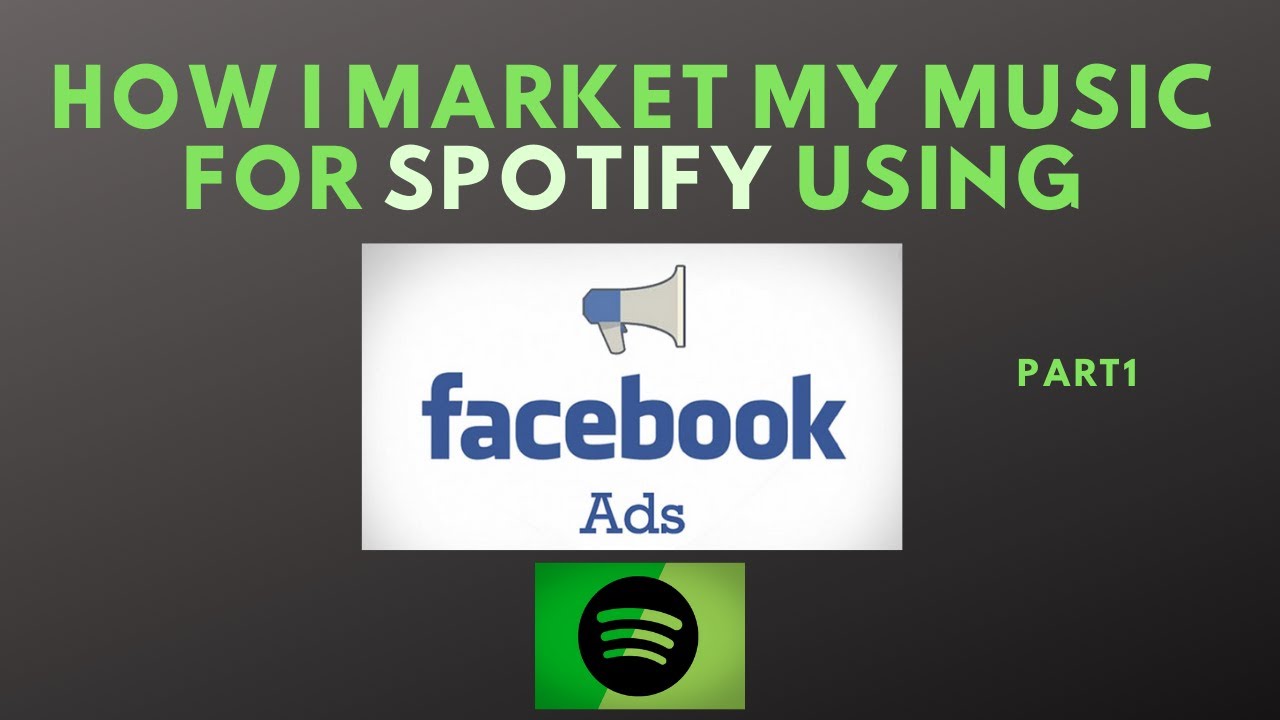 how i market my music for Spotify using Facebook Ads - YouTube