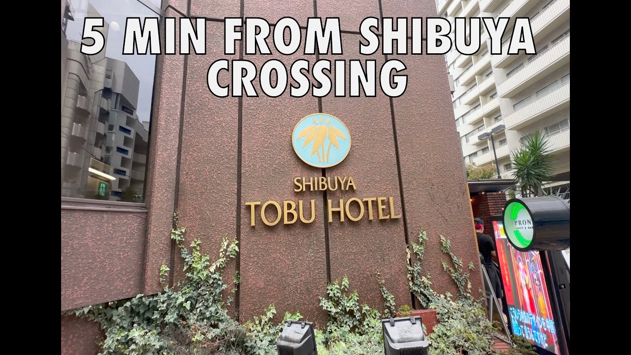 Japan Hotel near Famous Shibuya Crossing HOTEL TOBU REVIEW - YouTube