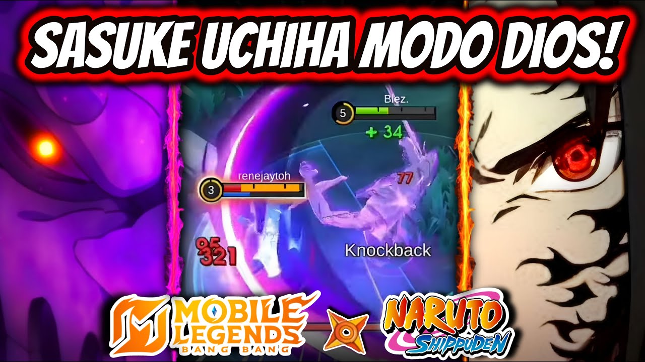 ¡26 KILLS CON LA NUEVA SKIN DE SASUKE UCHIHA! ¡NARUTO X MOBILE LEGENDS ...