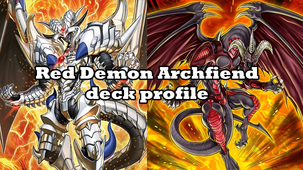 RED DRAGON ARCHFIEND DECK PROFILE/Yugioh TCG - YouTube