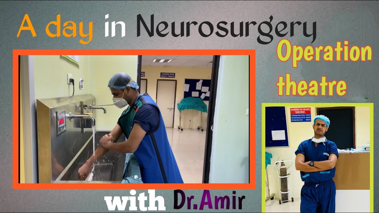 A DAY IN NEUROSURGERY OT AT AIIMS | Dr AMIR - YouTube