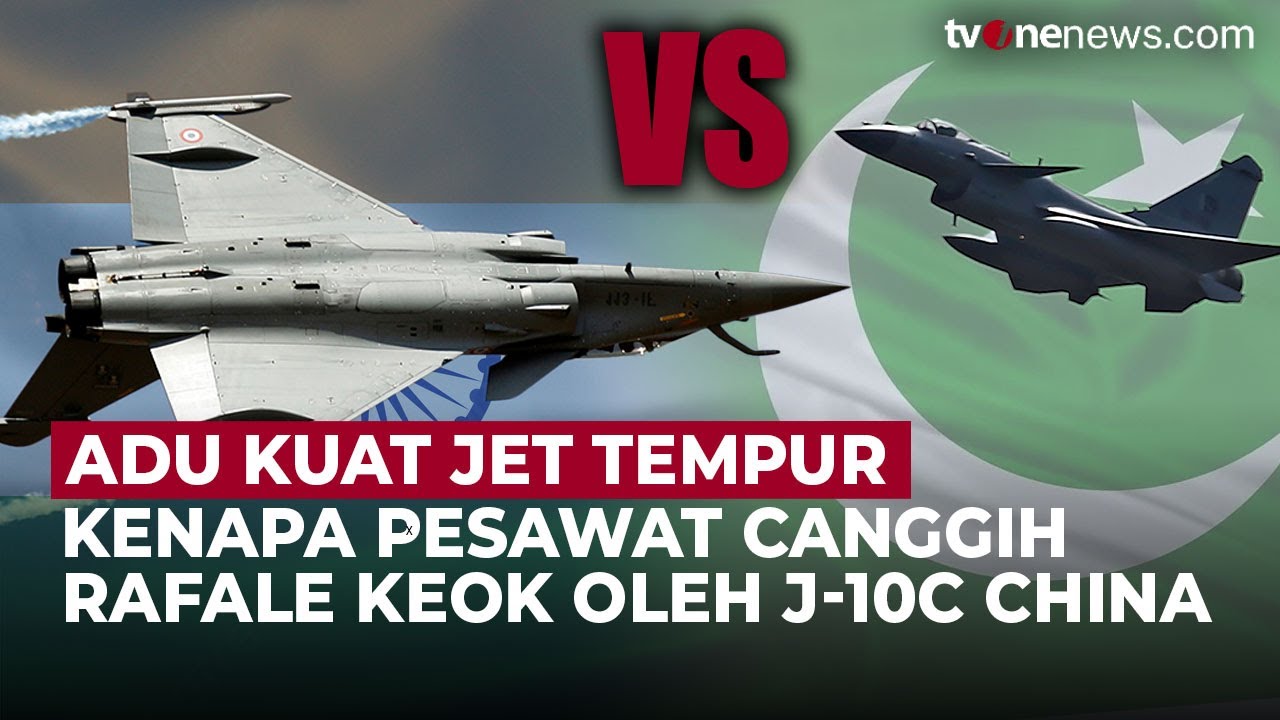 Terungkap! Ternyata Ini Alasan Jet Tempur Rafale India Keok Oleh J-10C Pakistan | OneNews Update ...