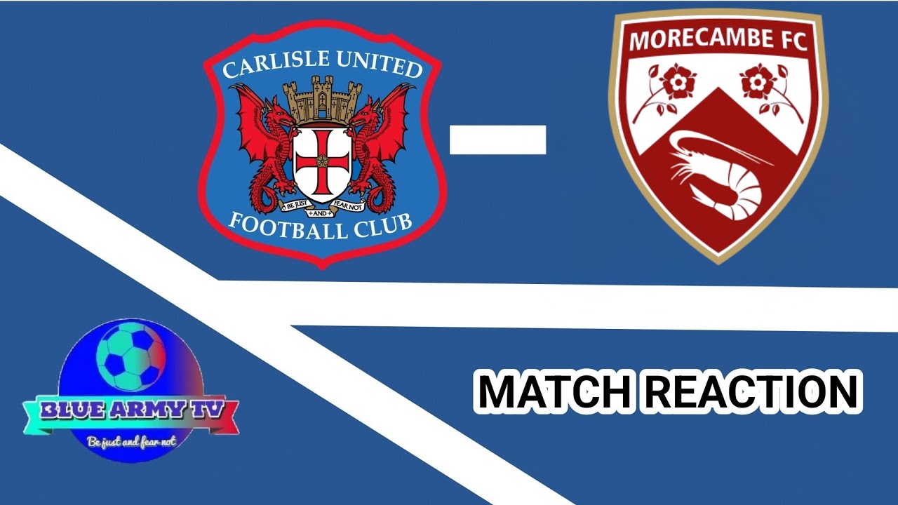 Carlisle United 1-0 Morecambe FC - YouTube