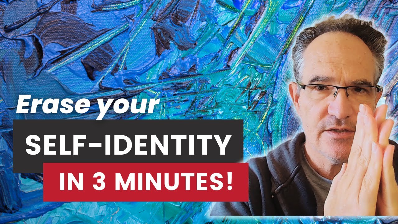 Erase Ego Self-Identity in 3 Minutes: Regain Spiritual Connection Super ...