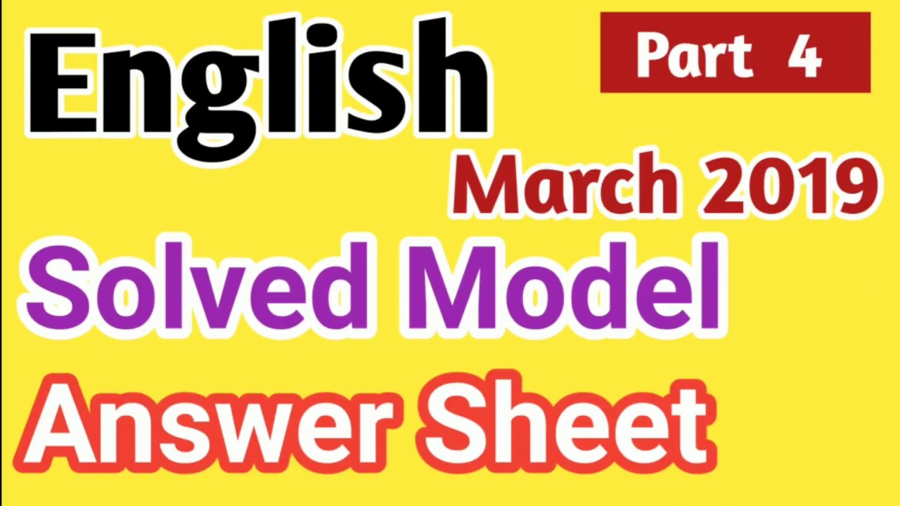 10 th English - March 2019 - Part 4 , Model Answer Sheet - YouTube