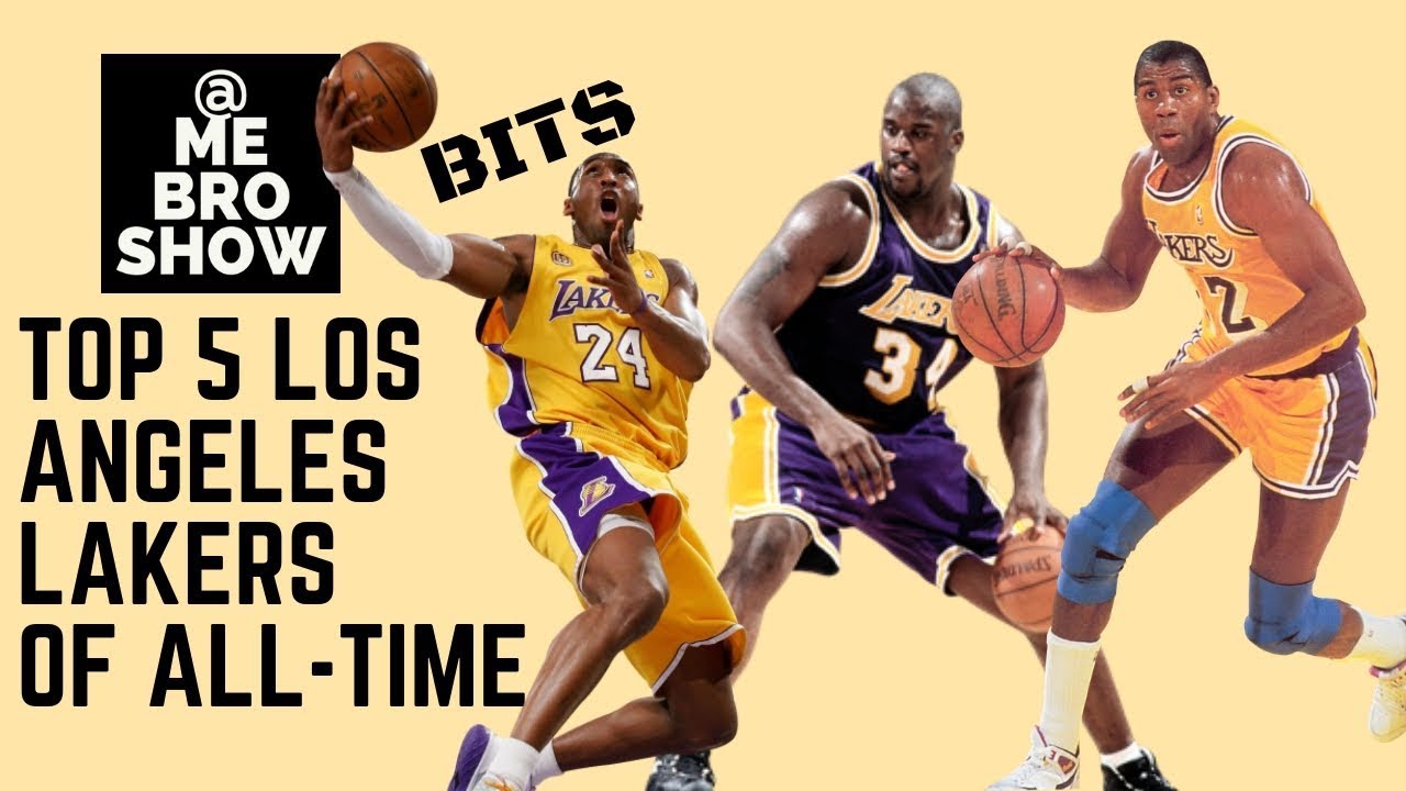 Top 5 Los Angeles Lakers of All-Time - YouTube