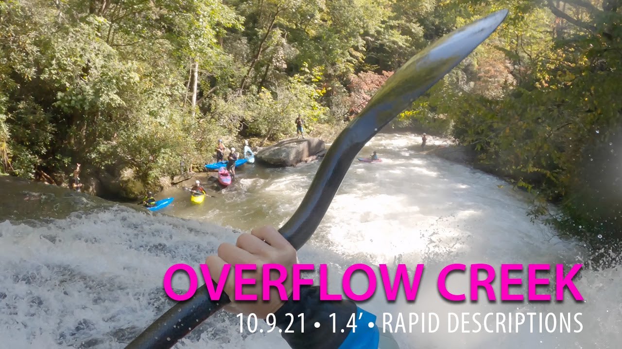 [1.4' 10.9.2021] Overflow Creek - My PDF - Rapid Descriptions - YouTube