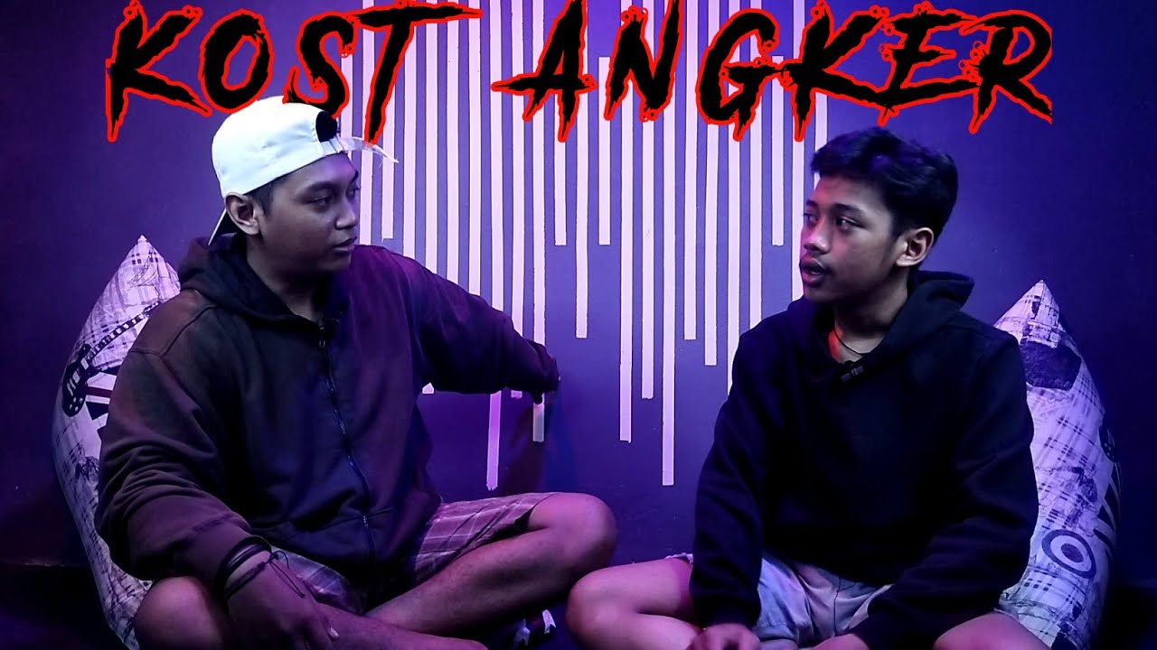 Kost Angker part 1 | Podcast KAPOK - YouTube
