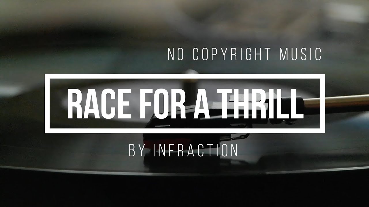 Training Rock by Infraction (No Copyright Music) - Race For A Thrill ...