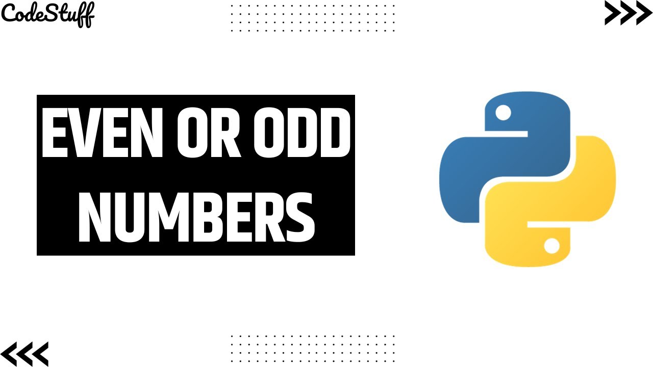 Even Or Odd Number Program Tutorial Python Youtube 0383
