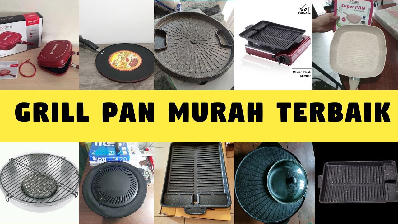 10 Rekomendasi Grill Pan Murah Terbaik yang Cocok untuk Memasak Daging ...