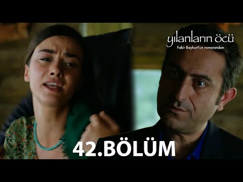 Yılanların Öcü 42. Bölüm