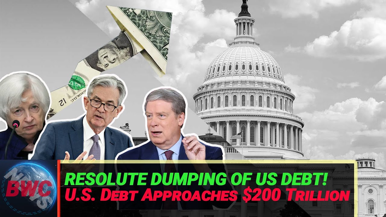 RESOLUTE DUMPING OF US DEBT! U.S. Debt Approaches $200 Trillion ...