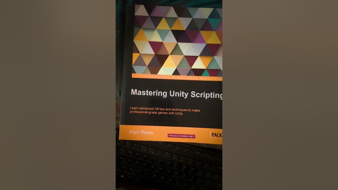 Best Unity C Scripting Book Mastering Unity Scripting Youtube