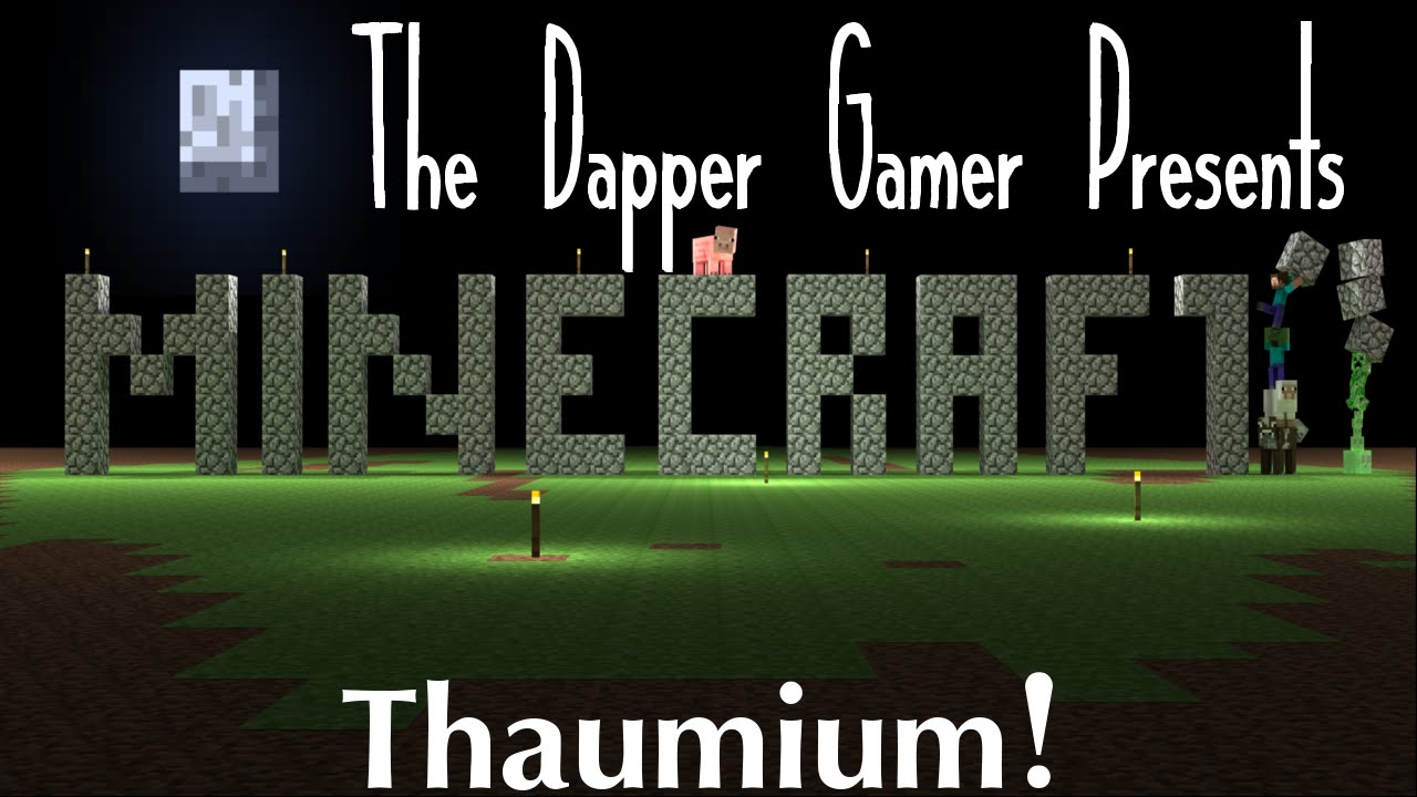 MineCraft | Episode 19 | Thaumium! - YouTube