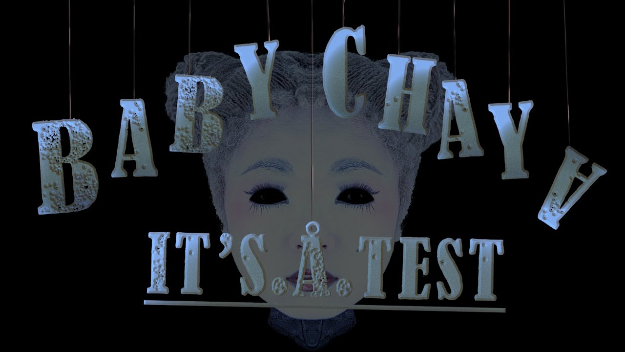 BABY CHAYA - It's a Test (Official Music Video) - YouTube