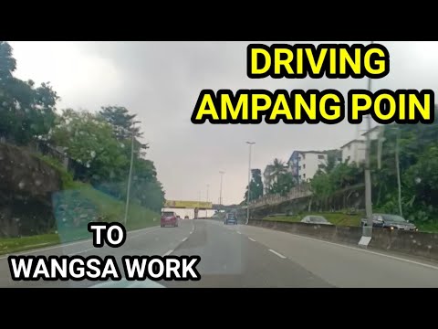 (DRIVING) INTO AMPANG WANGSA WALK MALL SERI RAMPAI SETAPAK KUALA LUMPUR ...