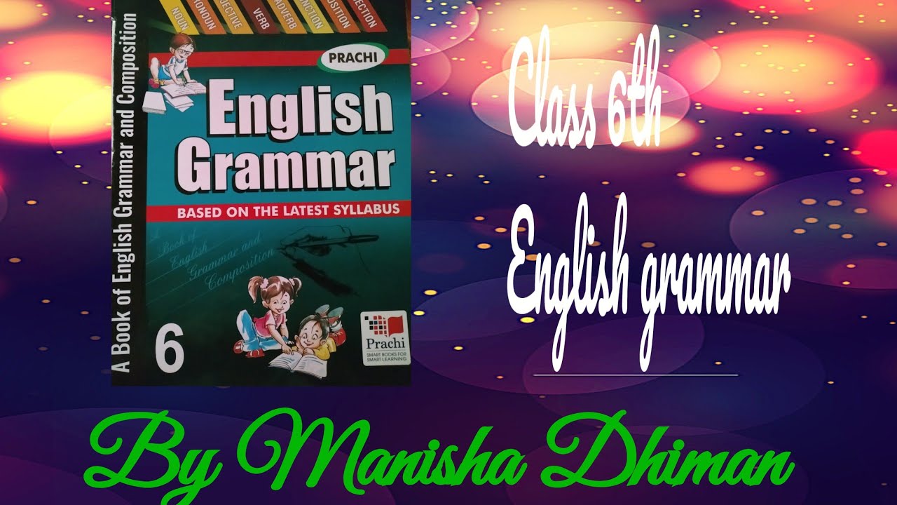 Lec 30# class 6th#English grammar#chp 4 #The Number (ex- 1,2) /Manisha ...
