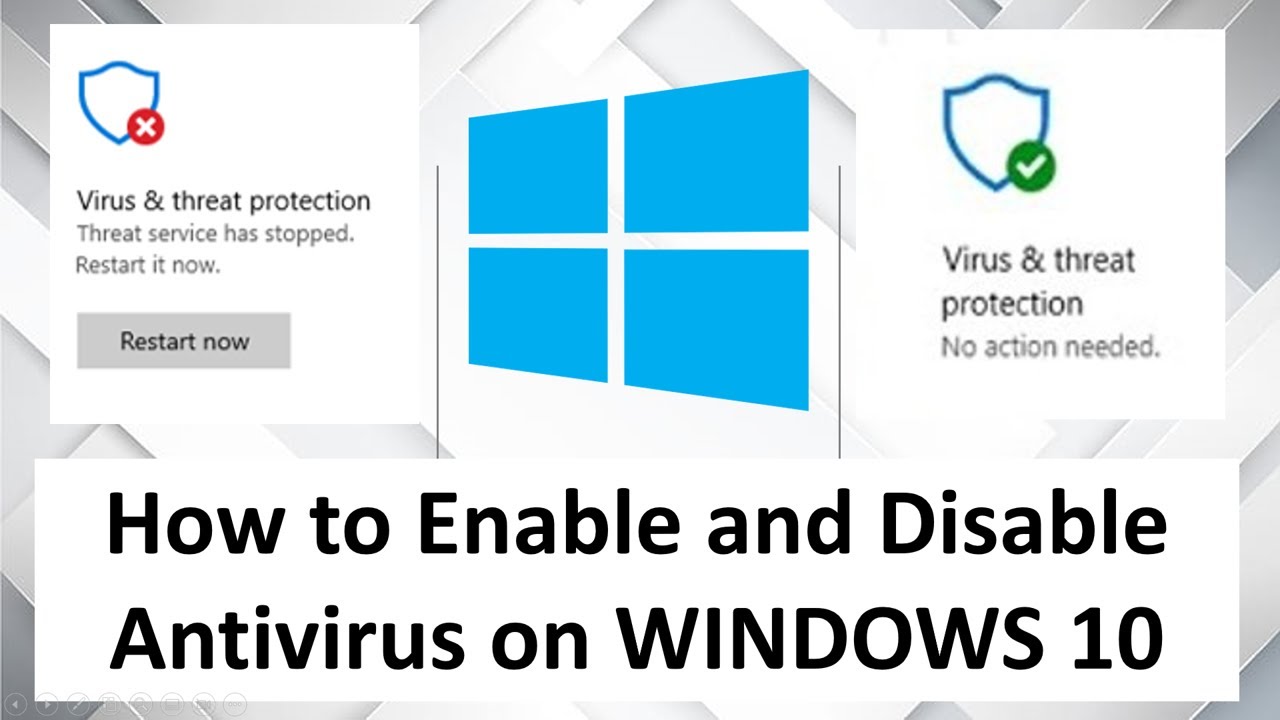 How to Enable and Disable Antivirus on Windows 10 - YouTube