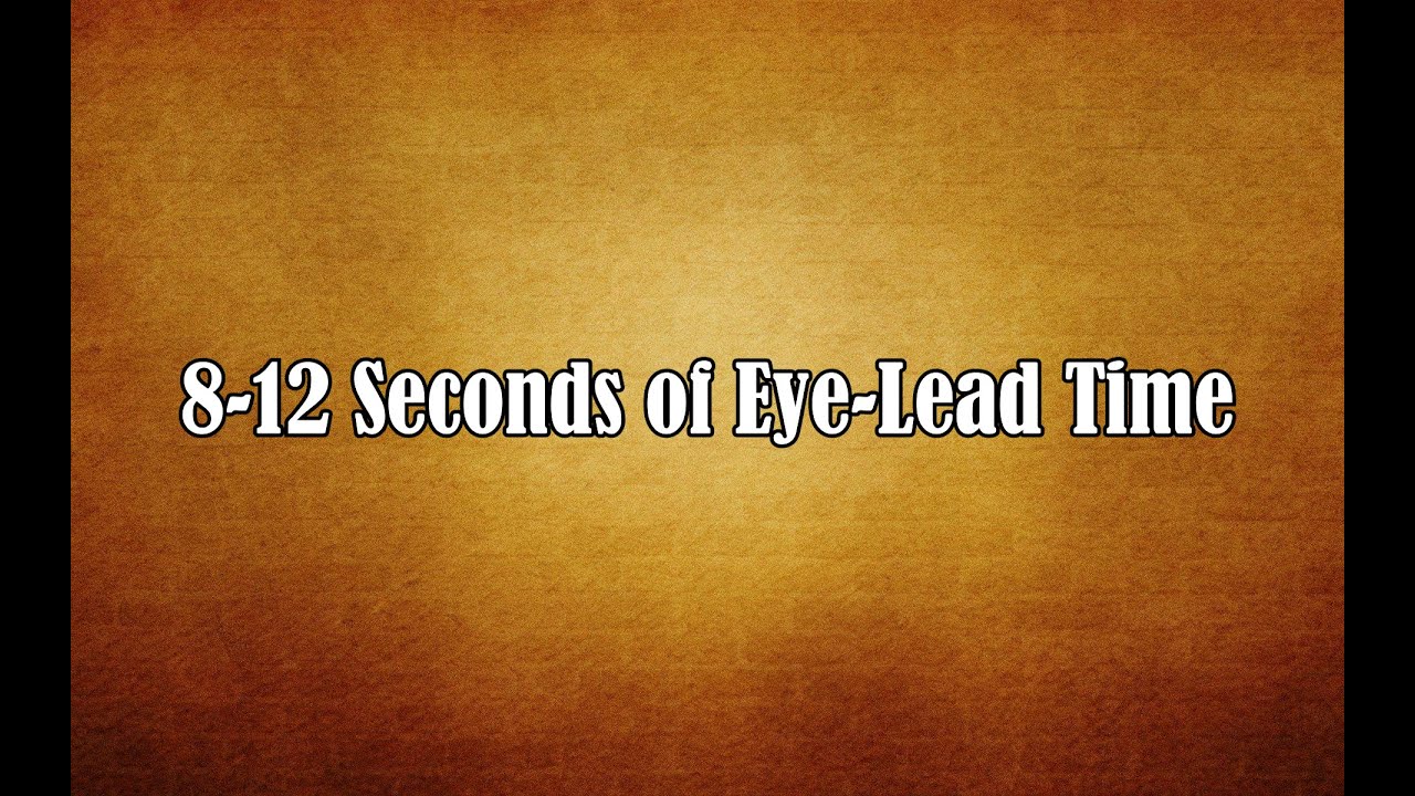 UPS 10 Point Commentary Training #5 (8-12 Seconds Of Eye Lead Time ...