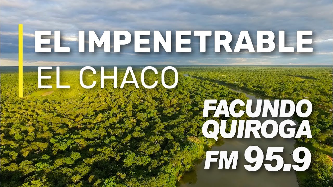 ¿Conocés el Parque Nacional El Impenetrable en El Chaco? - YouTube