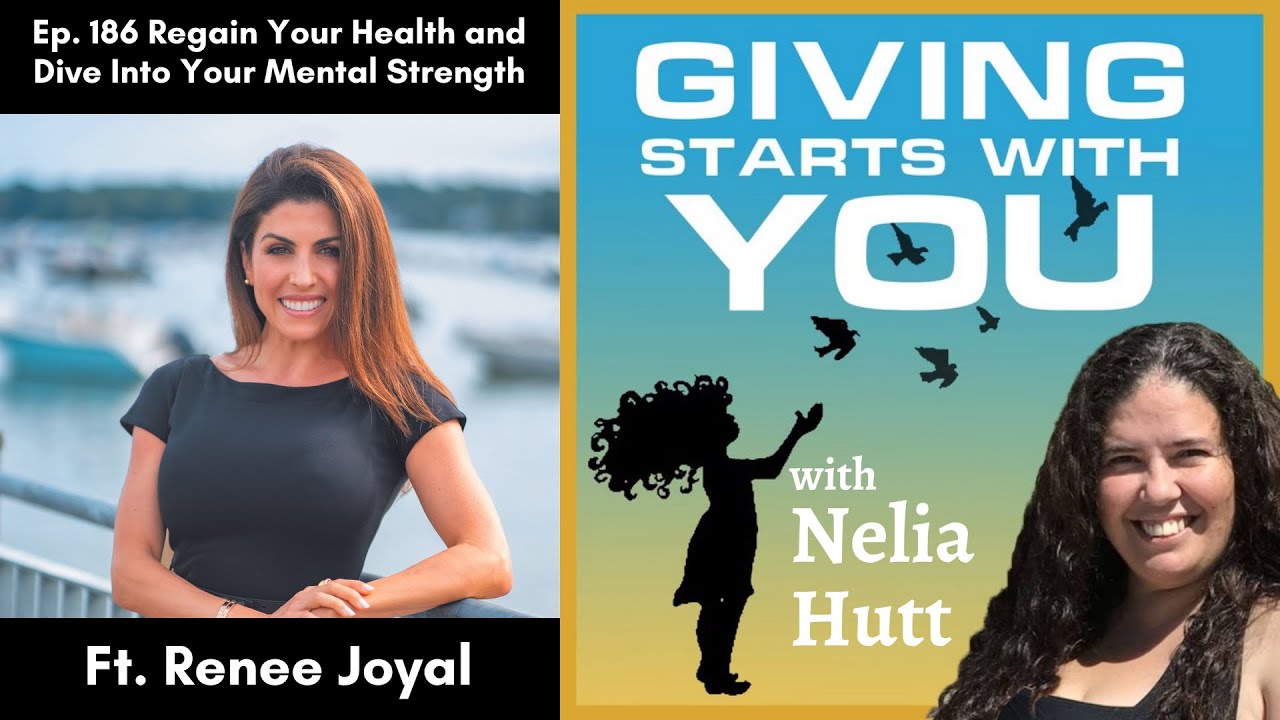 Episode 186: Regain Your Health and Dive Into Your Mental Strength ...