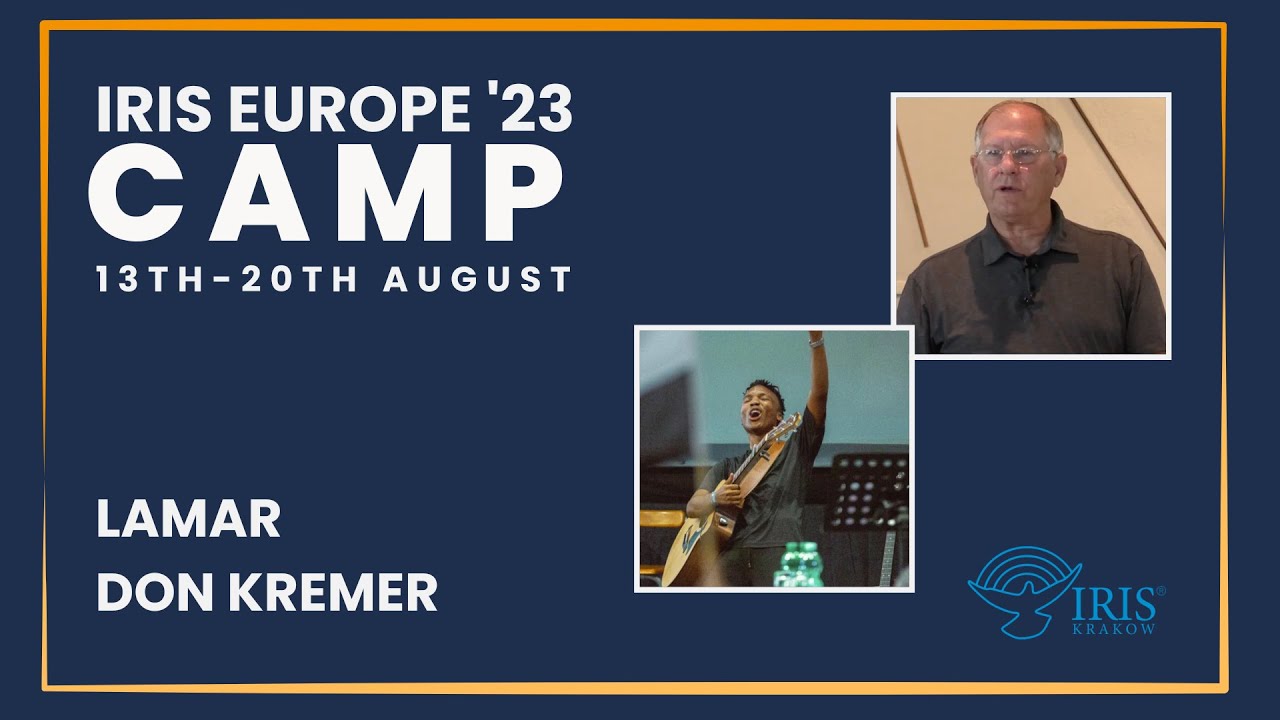 Iris Europe Camp 2023 - Lamar, Don Kremer (17.08.23 - Morning) - YouTube