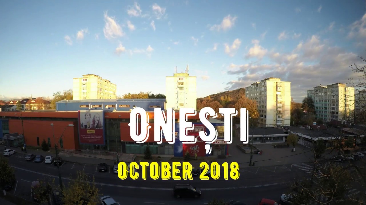 Onesti, Romania timelapse 2018 - YouTube