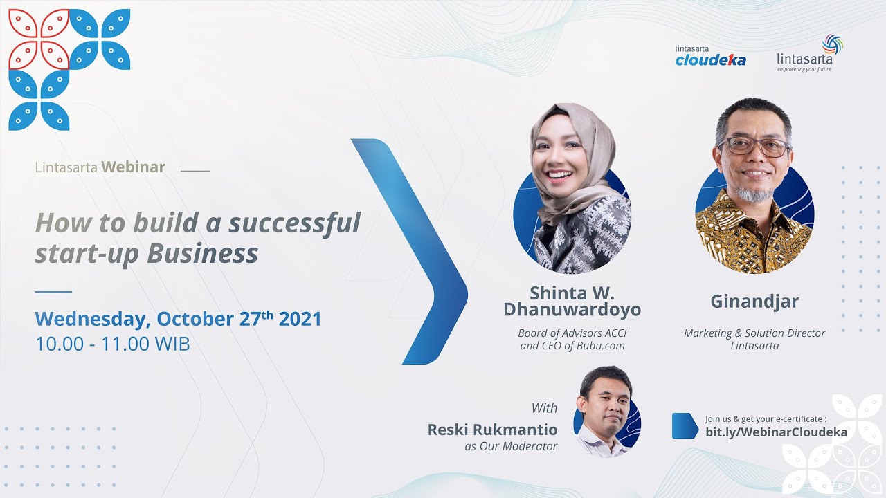 Lintasarta Webinar - How to build a successful start up Business - YouTube